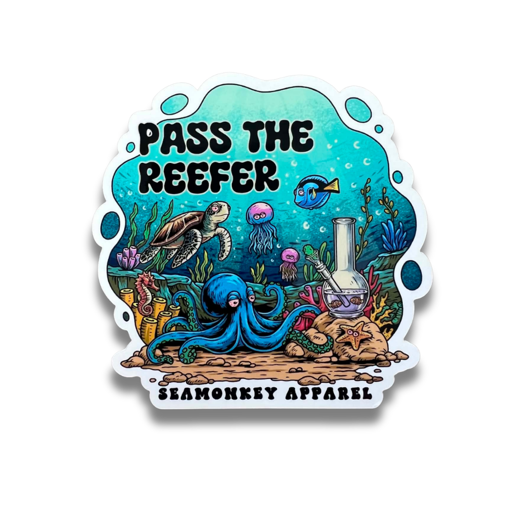 Pass the Reefer Sticker – SeaMonkey Apparel
